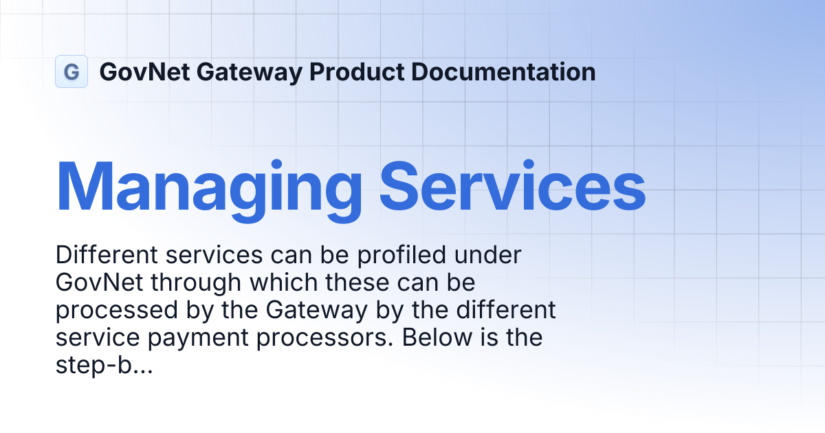 Managing Services | GovNet Gateway Product Documentation
