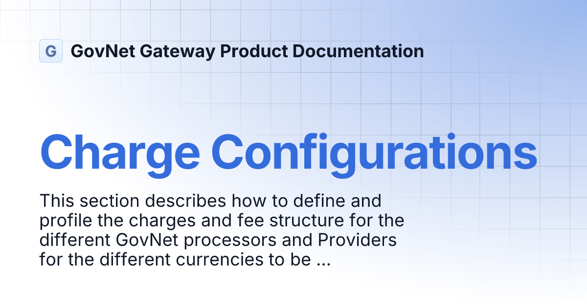 Charge Configurations | GovNet Gateway Product Documentation