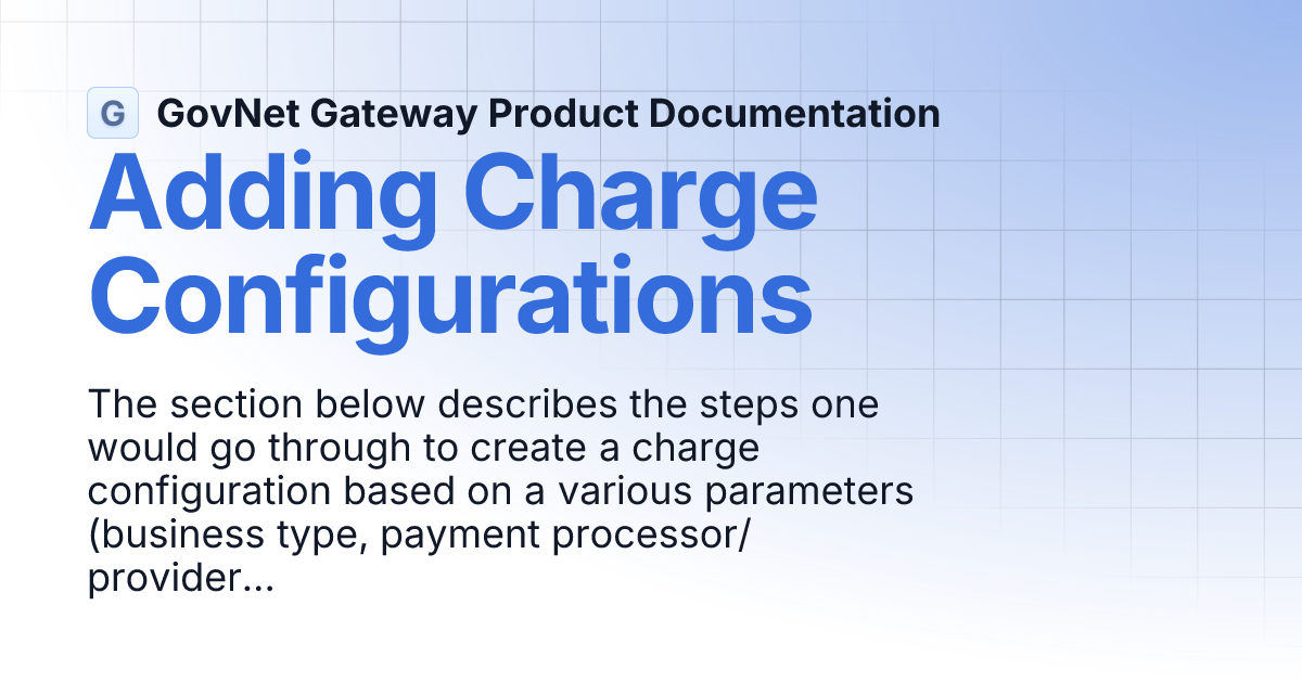 Adding Charge Configurations | GovNet Gateway Product Documentation